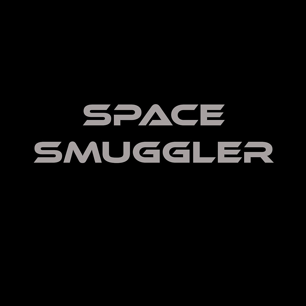 "Space Smuggler" by qtDesign | Redbubble