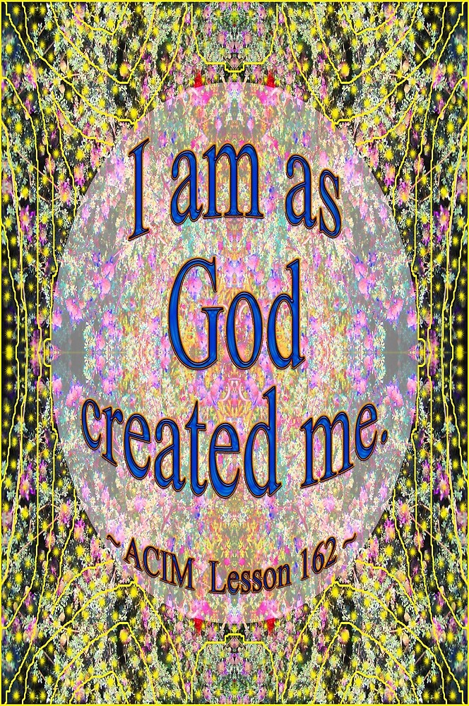 "ACIM~Lesson 162" by ACIM-LOVE | Redbubble