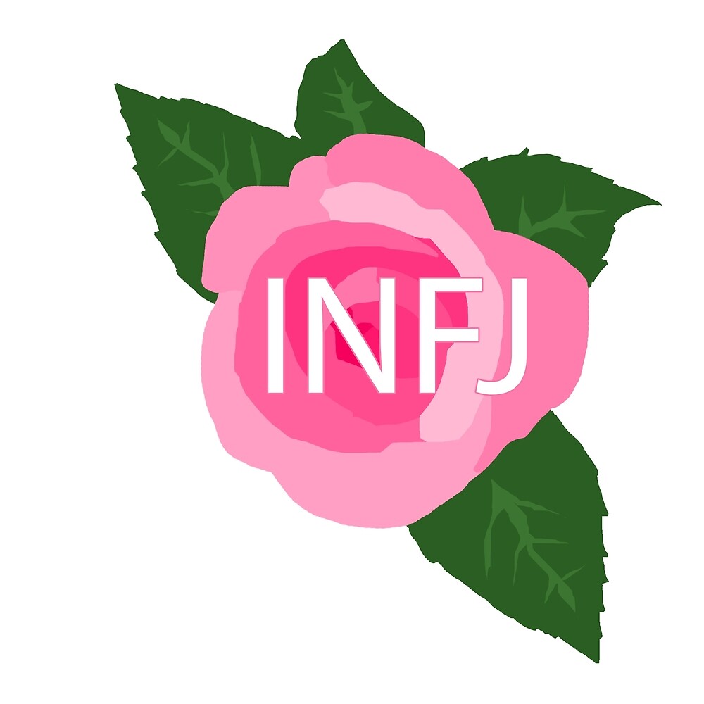 "INFJ MBTI Rose flower" by INTJPuff | Redbubble