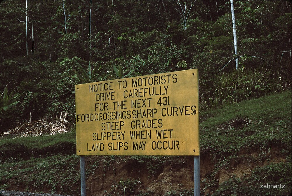 "Papua New Guinea Road Sign" by zahnartz | Redbubble