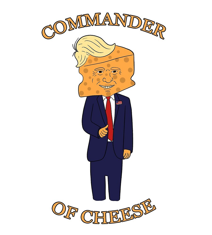 "Official Commander of Cheese merch" by gophishing | Redbubble