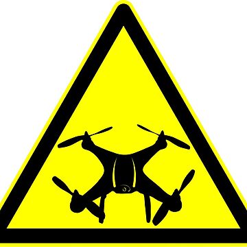 "Drone Warning Sign" Sticker for Sale by CarGear | Redbubble