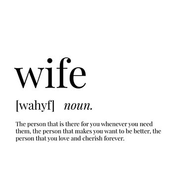 "Wife Definition" Poster for Sale by definingprints | Redbubble