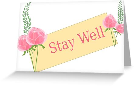"Stay Well Card" Greeting Card by Reethes | Redbubble