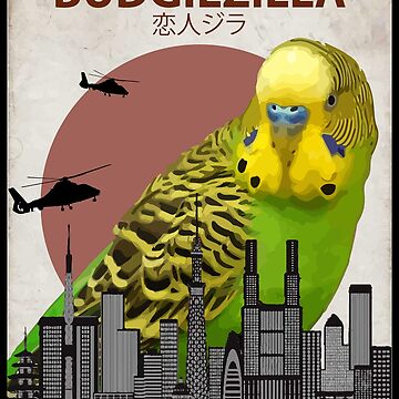 "Budgiezilla Budgie Budgerigar Parakeet Parrot Giant Monster" Poster ...