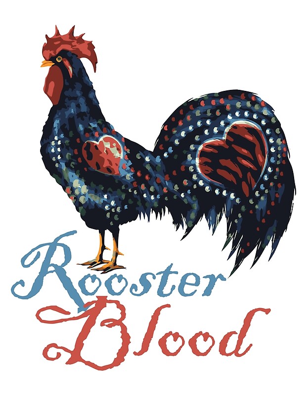 "Rooster Blood" by PortugalRooster | Redbubble