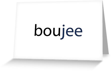 "BOUJEE" Greeting Card by GeometricLove | Redbubble