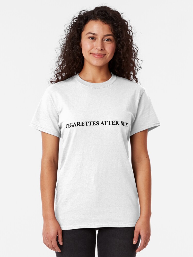 Cigarettes After Sex T Shirt By Sophieclare Redbubble