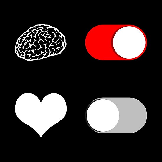 "Brain On, Heart Off" Poster by CatByDesign | Redbubble