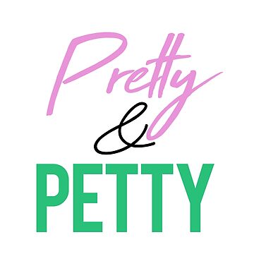 "Petty Pretty Girl" Sticker for Sale by QthePhotog | Redbubble