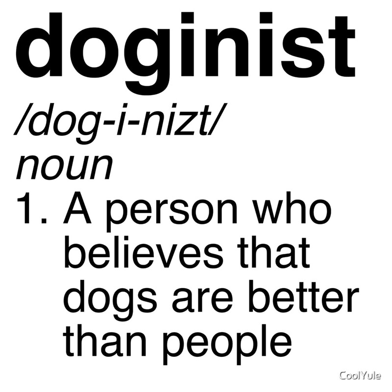 « DOGINISTE - parce que les chiens sont meilleurs que les hommes » par ...
