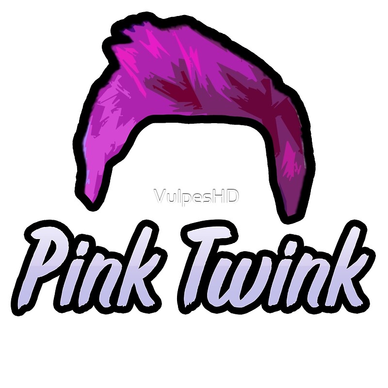 The Pink Twink By Vulpeshd Redbubble