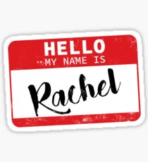 Rachel Name Stickers | Redbubble