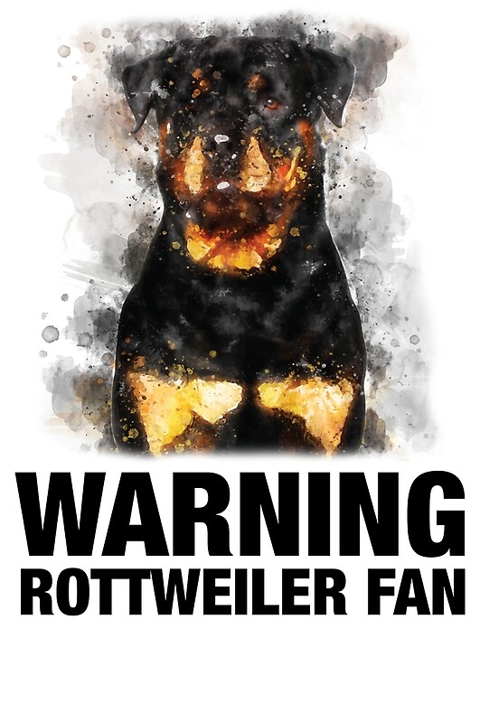 "Rottweiler Fans" by davidrabie | Redbubble