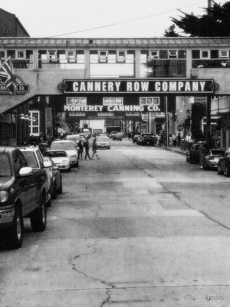 "Cannery Row" by lymbis | Redbubble