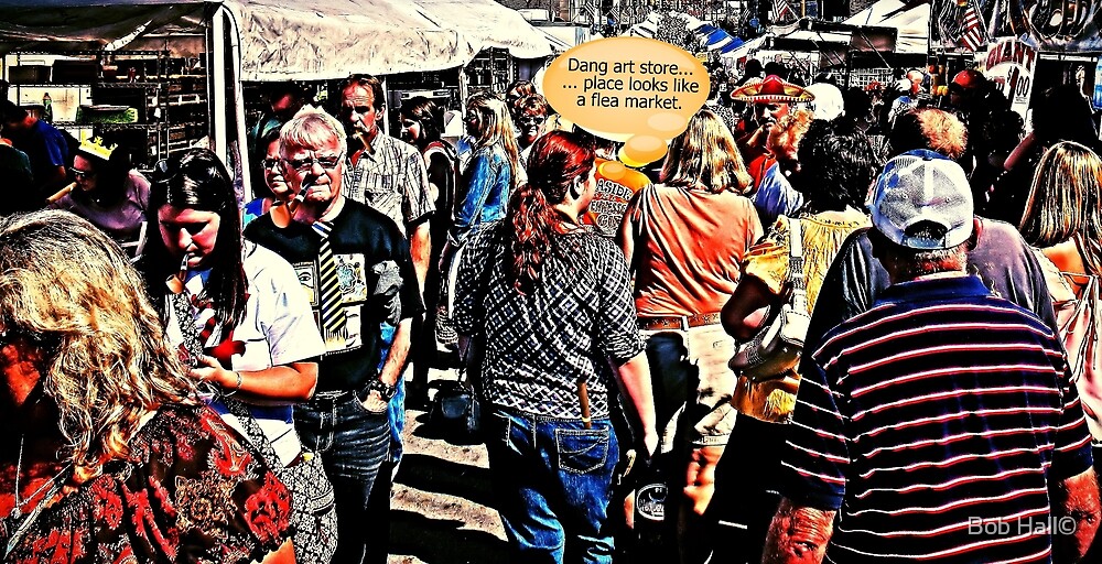 ""DANG ART STORE!," Photo, for prints and products" by Bob Hall ...