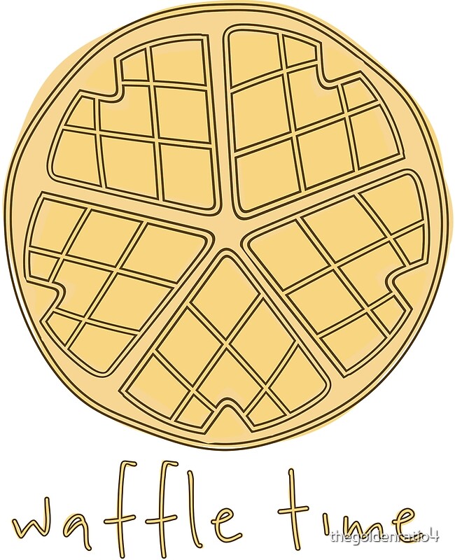 "Waffle Time" by thegoldenratio4 | Redbubble