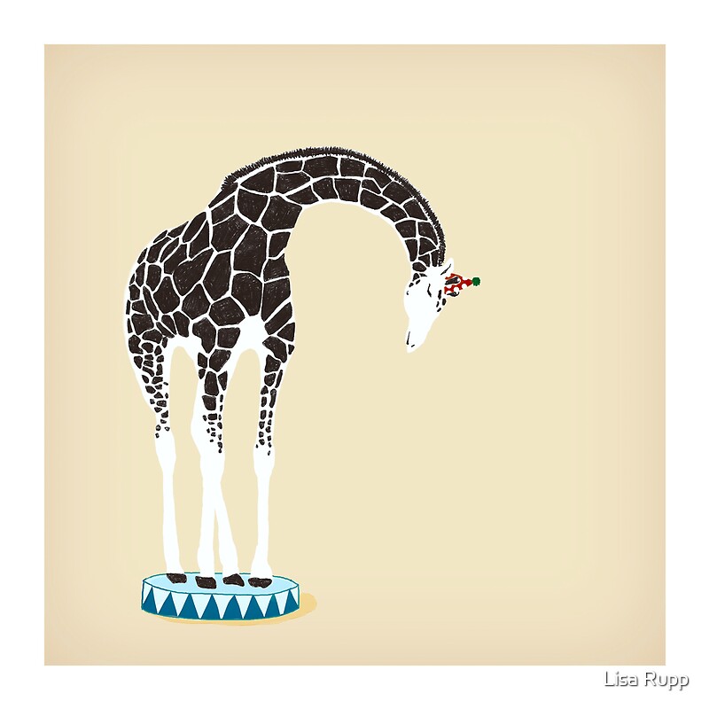 "Circus Giraffe" by Lisa Rupp | Redbubble