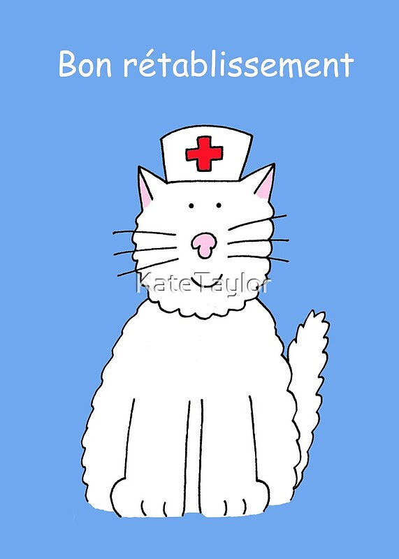 "Get Well Soon in French Bon Rétablissement" by KateTaylor | Redbubble