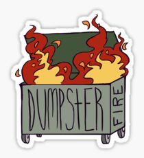 Dumpster Fire Stickers | Redbubble