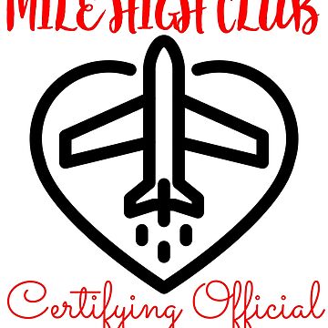 "Mile high club" Poster for Sale by AK-B | Redbubble