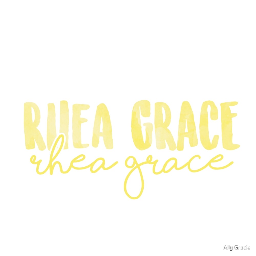 "Rhea Grace" by Ally Gracie | Redbubble
