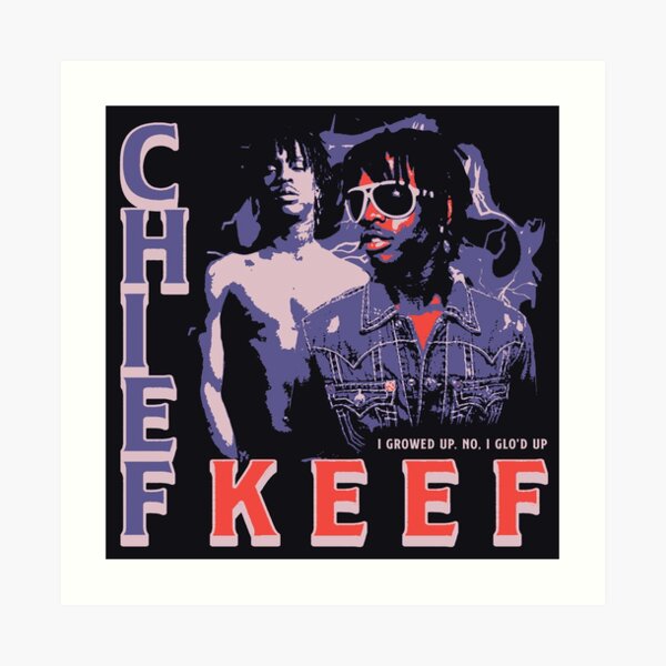 Chief Keef Art Prints | Redbubble
