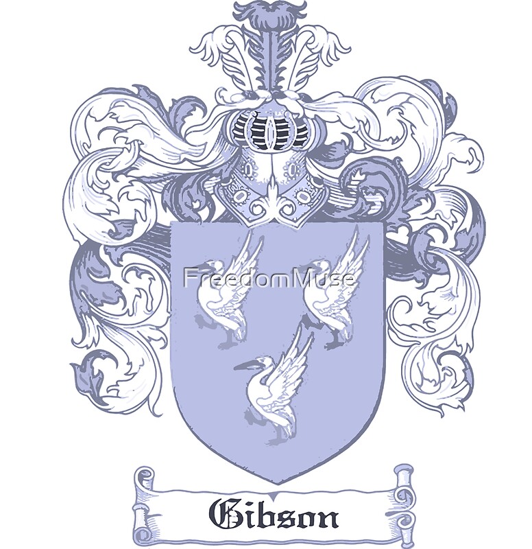 "Gibson Family Crest" by FreedomMuse | Redbubble