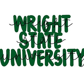 "wright state university" Sticker for Sale by lizieisenmann | Redbubble