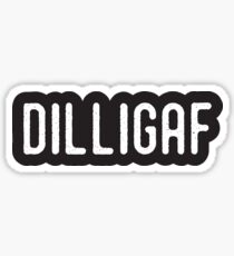 Dilligaf Gifts & Merchandise | Redbubble