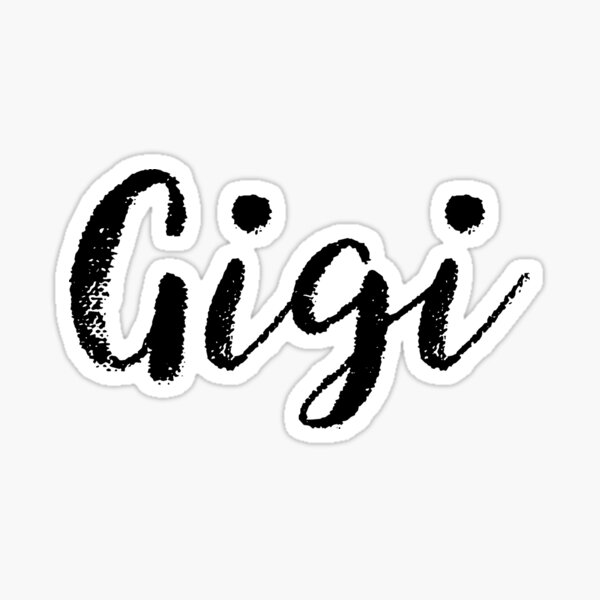 Gigi Gifts & Merchandise | Redbubble
