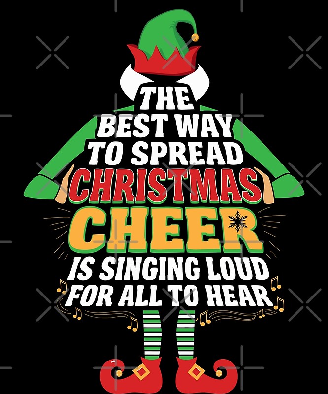 "Awesome Elf Christmas Cheer Singing Loud Movie Quotes" by ...