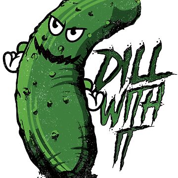 "Dill With It Funny Pickle Halloween Costume Gift" Sticker for Sale by ...