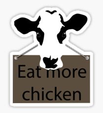 Eat More Chicken: Stickers | Redbubble