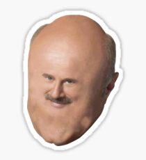 Dr Phil Stickers | Redbubble