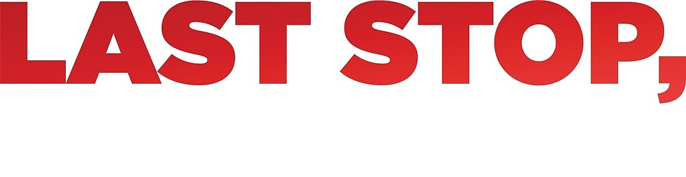 "Last Stop, Spartanburg" by laststop | Redbubble