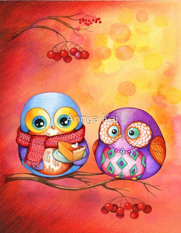 "Thanksgiving Owls with Pumpkin Pie" by Annya Kai | Redbubble