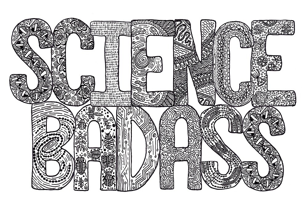 « Science Badass » par Hana Ayoob | Redbubble