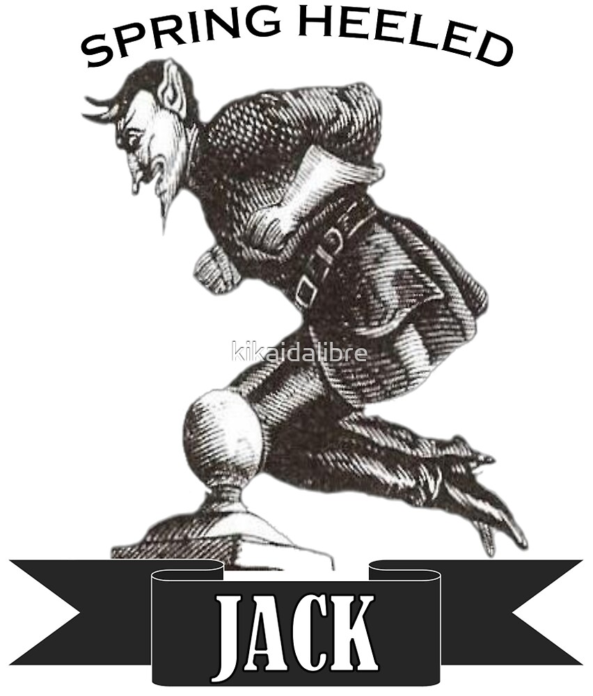 "SPRING HEELED JACK" by kikaidalibre | Redbubble
