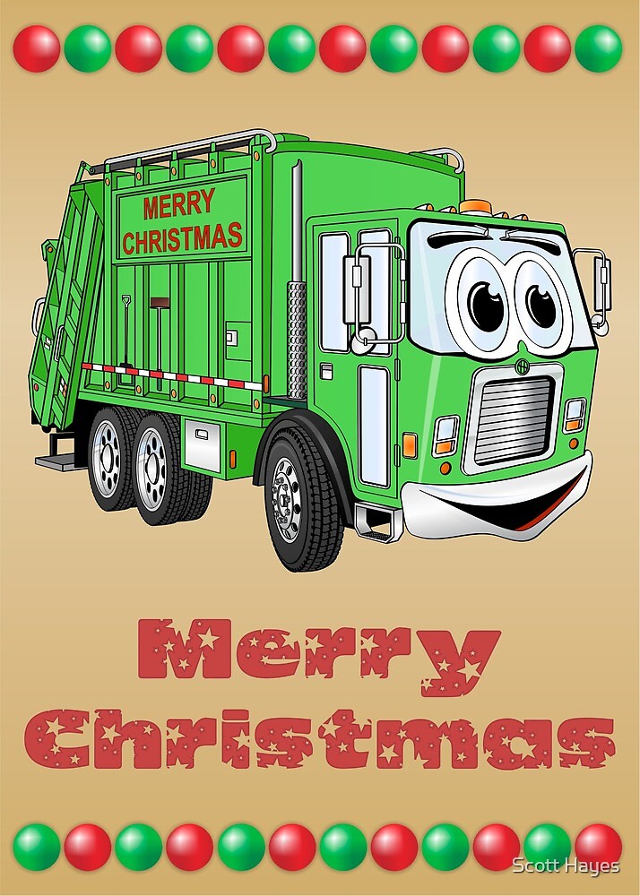 "Christmas Card Garbage Truck Cartoon" by Scott Hayes | Redbubble