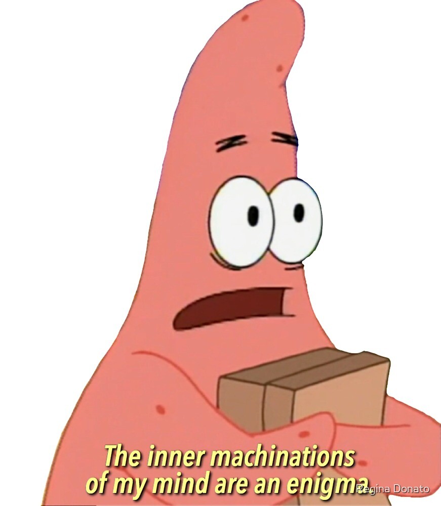 "Patrick Star - Inner Machinations " by Regina Donato | Redbubble
