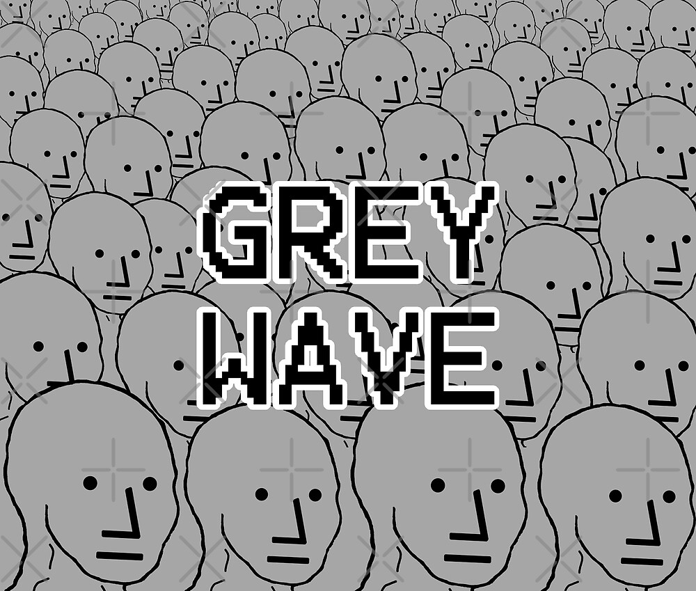 "NPC Crowd - Grey Wave Variant #2 - Wojak" by RebarForOwt | Redbubble
