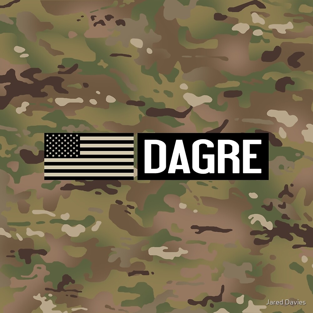 "DAGRE" by MilitaryCandA | Redbubble