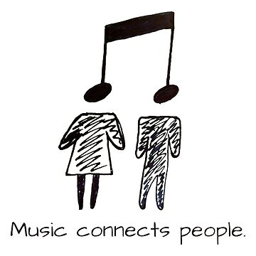 "Music Connects People" Sticker for Sale by phandiltees | Redbubble