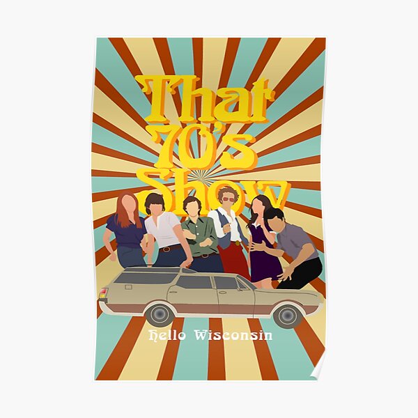 That 70s Show Posters | Redbubble
