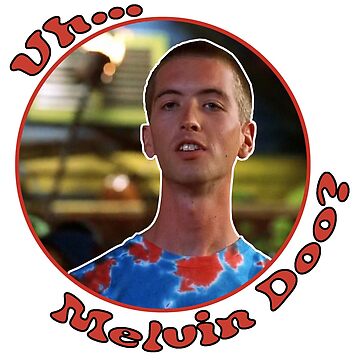 "Uh...Melvin Doo?" Sticker for Sale by annahallo34 | Redbubble