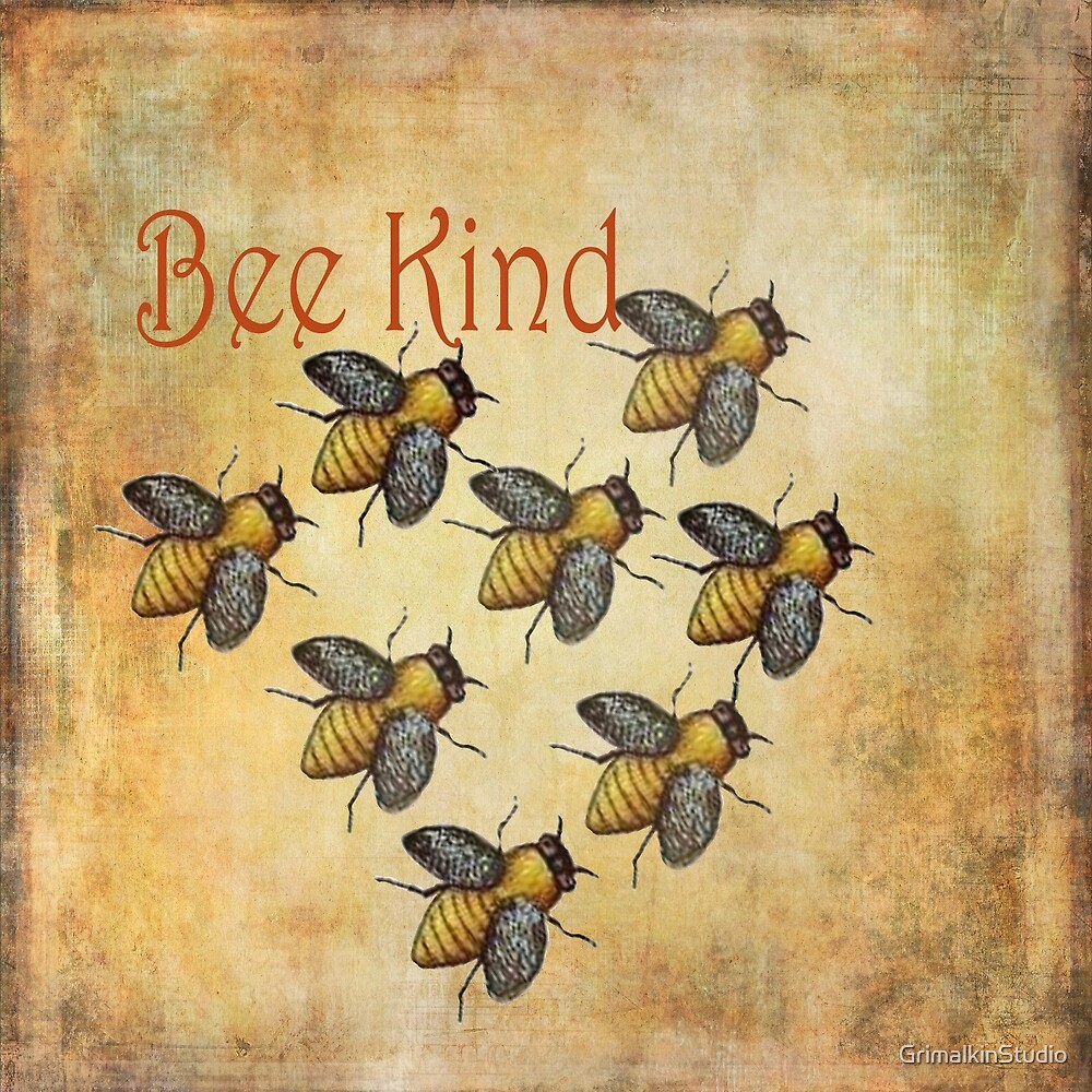"Bee Kind" by GrimalkinStudio | Redbubble