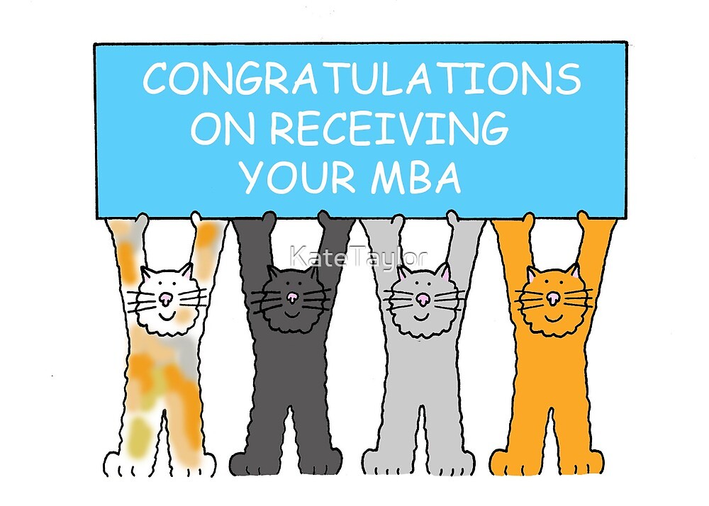 "Congratulations on Receiving your MBA Cartoon Cats" by KateTaylor ...