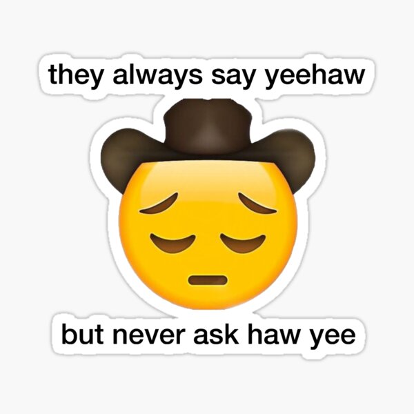 Yeehaw Stickers | Redbubble