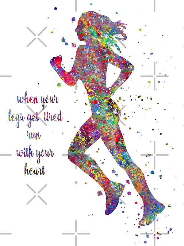 "Running woman, running, when your legs get tired run with your heart ...